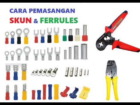 Cara Pemasangan Sepatu Kabel | Skun & Ferrules [ Teknologi Canggih ...