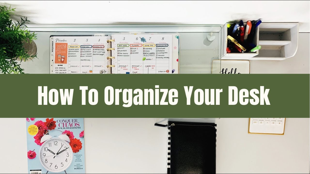 How To Organize Your Desk For Productivity - YouTube