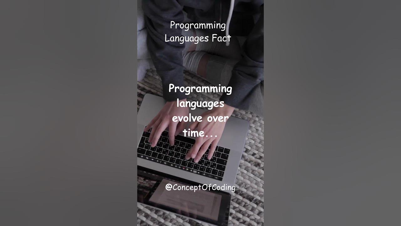 Programming Language Evolve Over Time Coding Motivation Quote Shorts Codingshorts Youtube