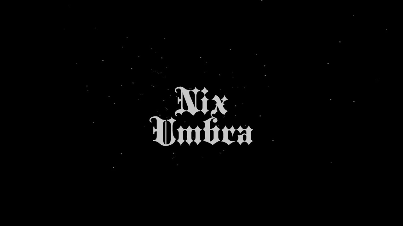 Nix Umbra - Trailer - YouTube