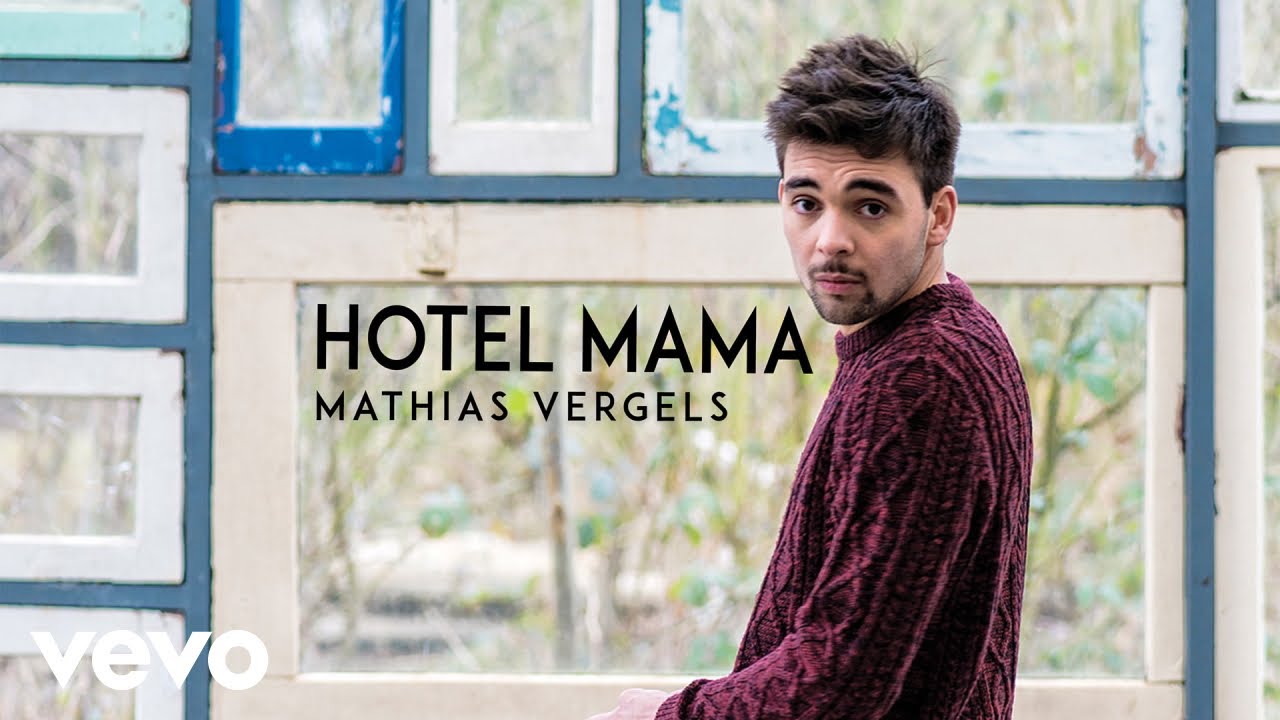 Mathias Vergels - Hotel Mama (Still) - YouTube