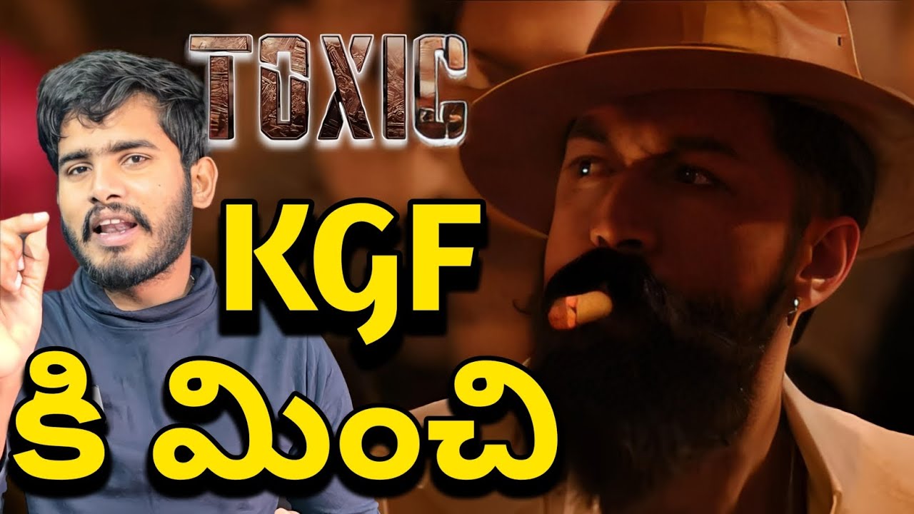Toxic: Birthday Peek Reaction & Review | Yash Toxic Teaser | Toxic ...