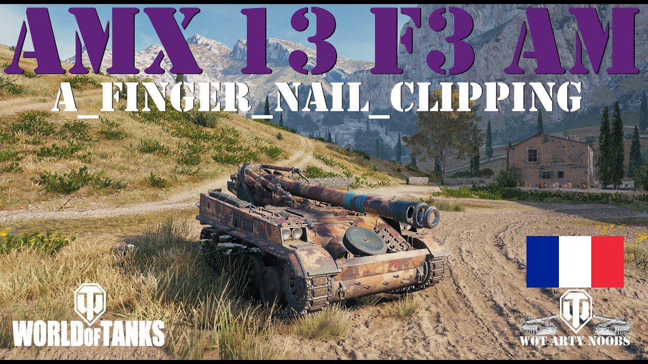 AMX 13 F3 AM - a_finger_nail_clipping - YouTube