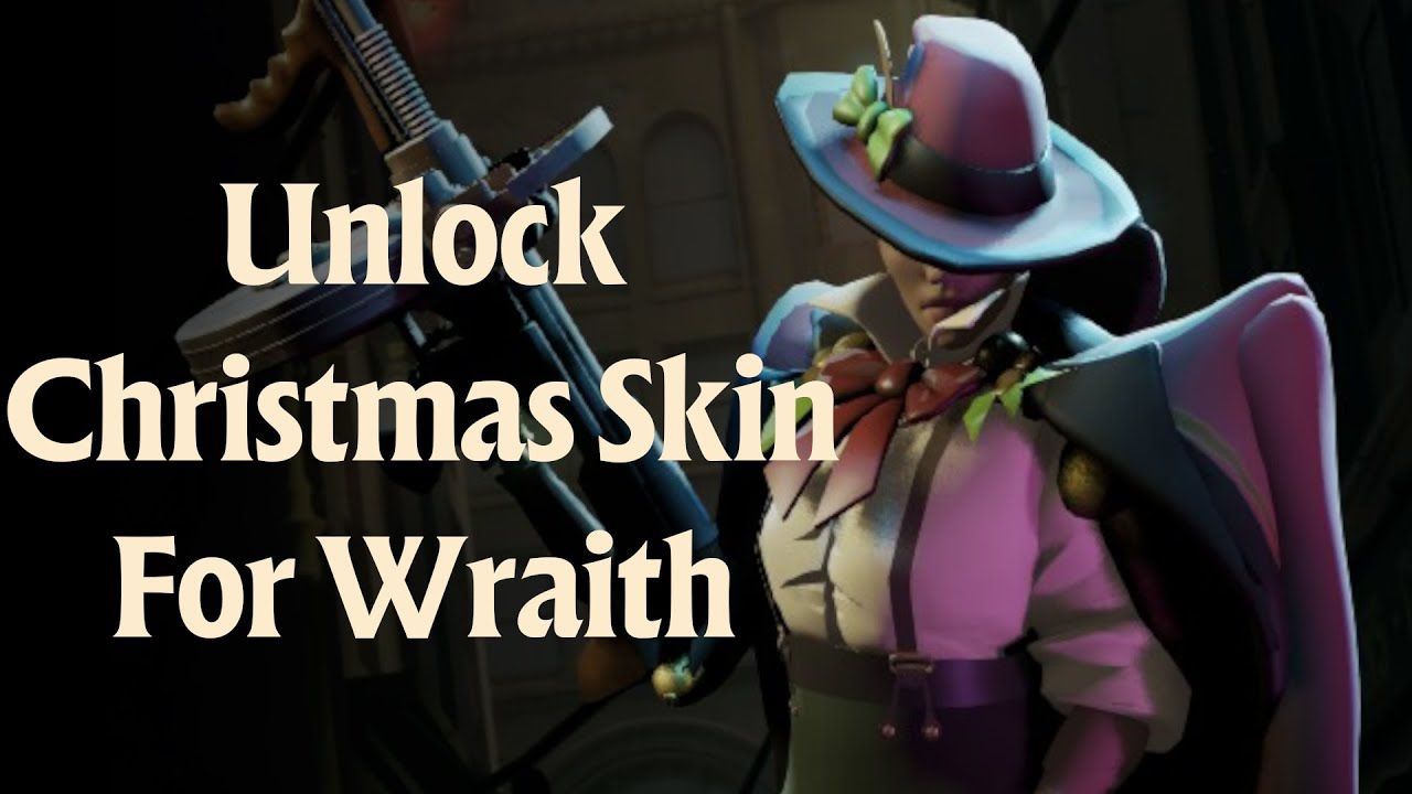 Deadlock - How to unlock Christmas skin for Wraith - YouTube