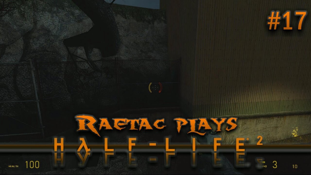 Half Life 2 Gameplay Part 17 To the Church! - YouTube