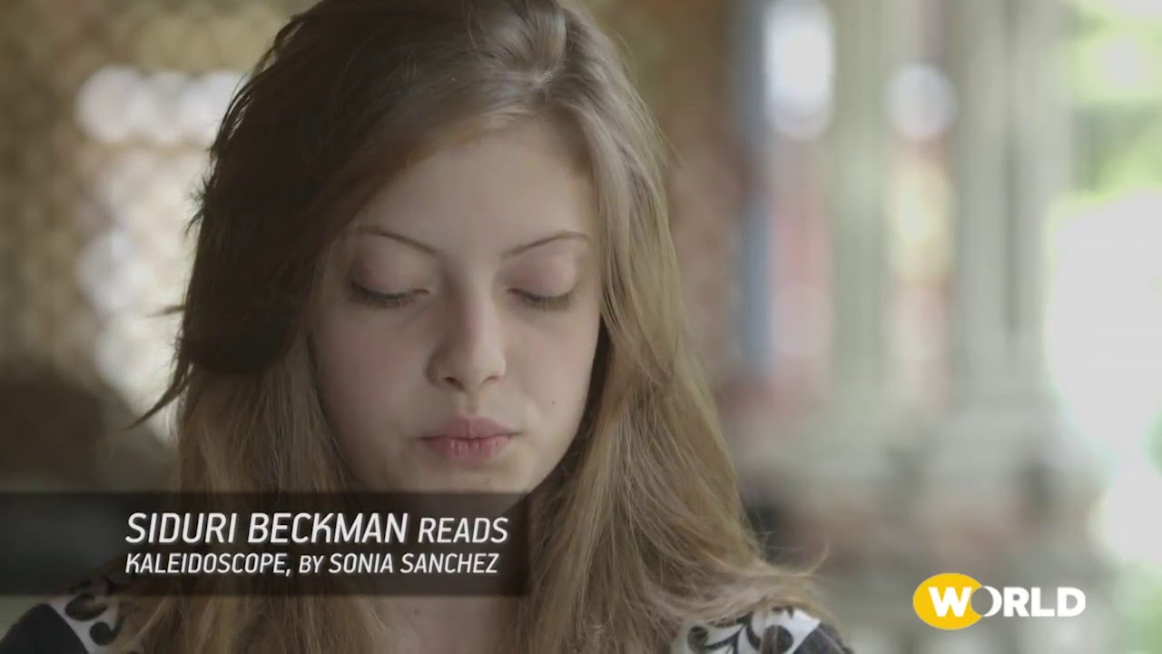 The Poetry of Sonia Sanchez: Kaleidoscope - read by Siduri Beckman ...