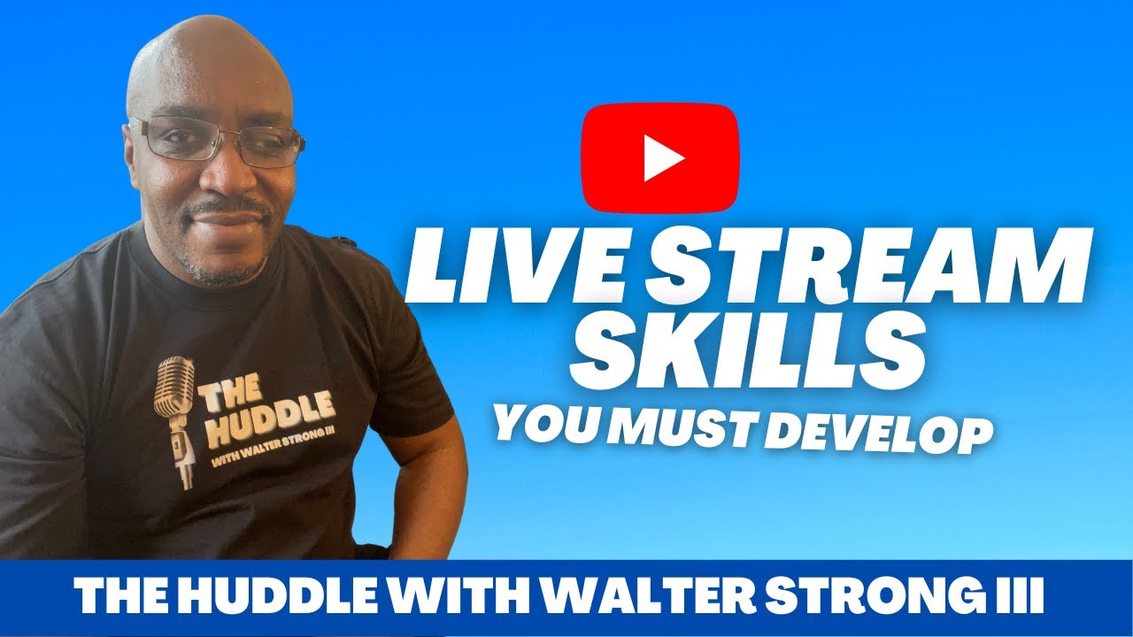 5 Live Streaming Skills That You Must Develop Over Time On YouTube ...