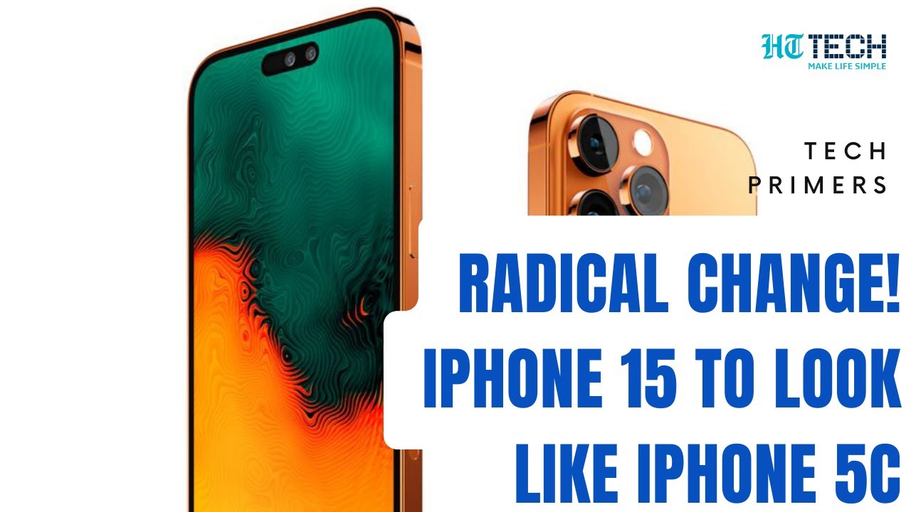 Radical change! iPhone 15 to look like iPhone 5c | Tech Primers | HT Tech - YouTube