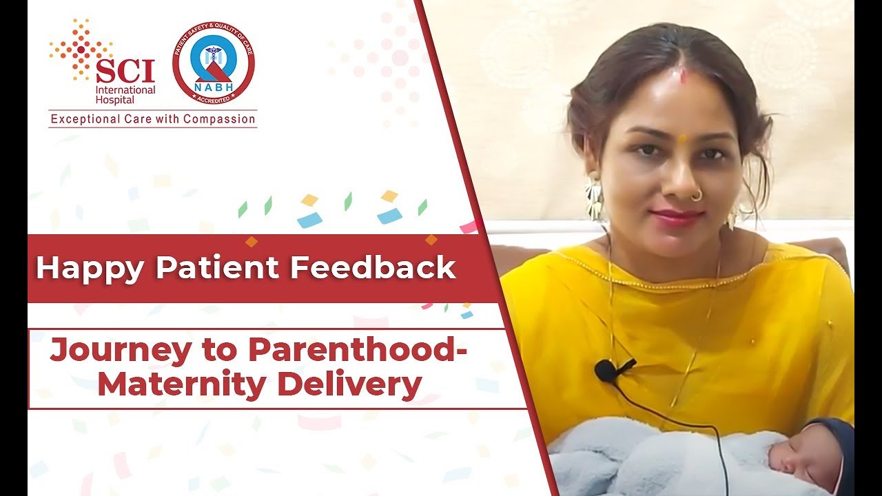 Journey to Parenthood- Maternity Delivery | Happy Patient Feedback ...