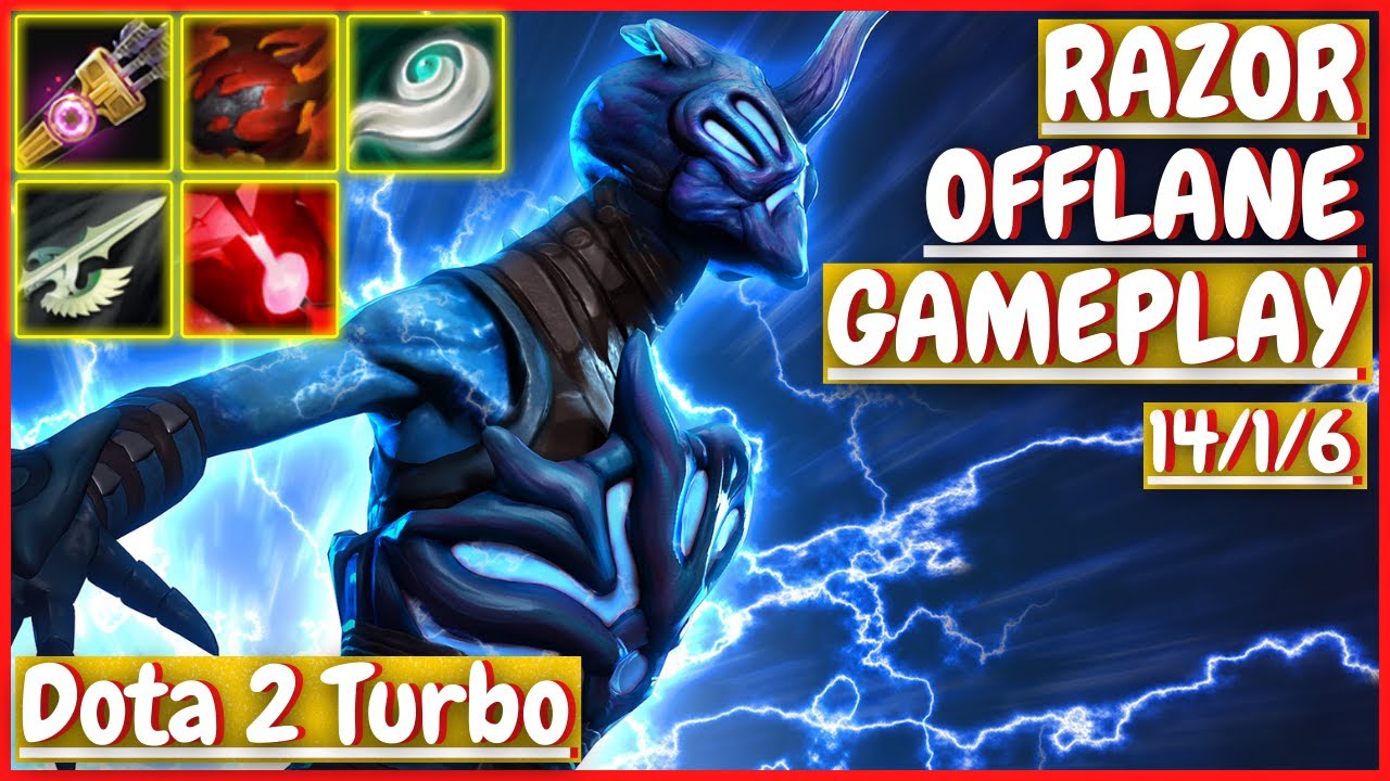 Razor 14/1/6 [OFFLANE] [Gameplay DOTA 2 Turbo] 7.32 - YouTube