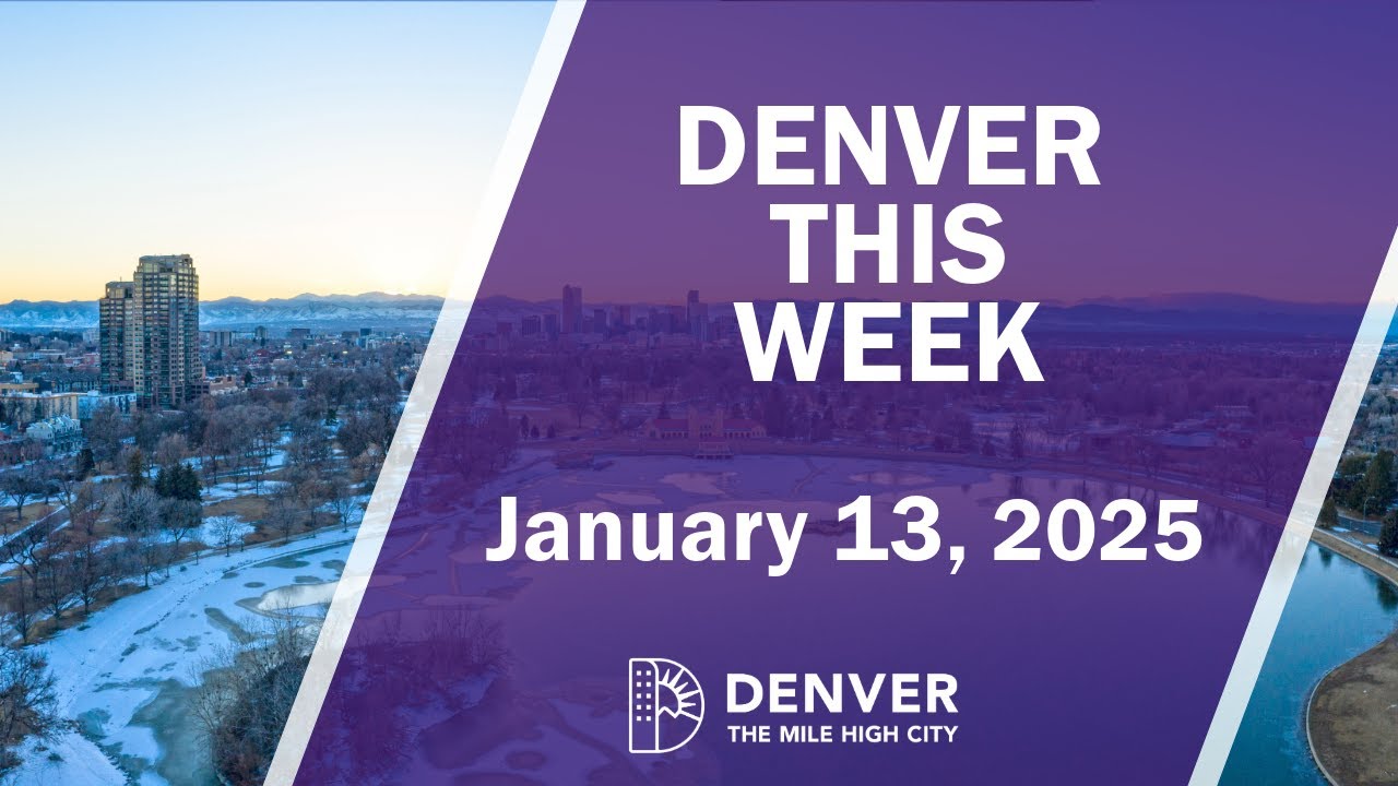 Denver This Week - January 13th, 2025 - YouTube