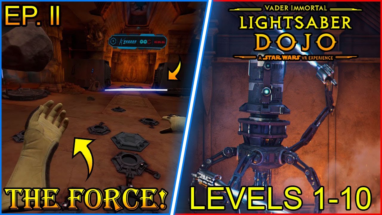 Star Wars Vader Immortal - Lightsaber Dojo Level's 1-10 (Episode 2 ...