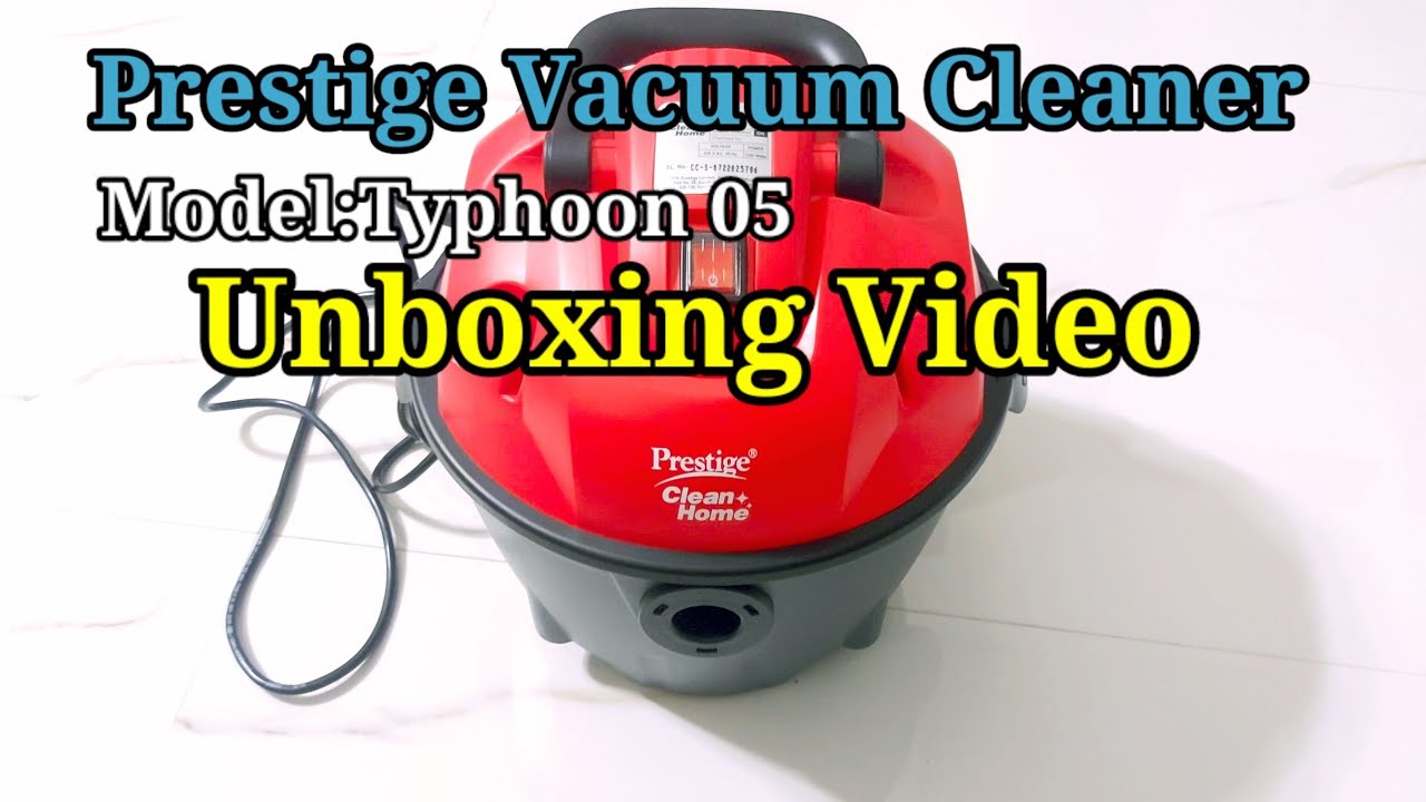 Prestige Vacuum Cleaner | Unboxing Video | Prestige Clean Home | Model ...