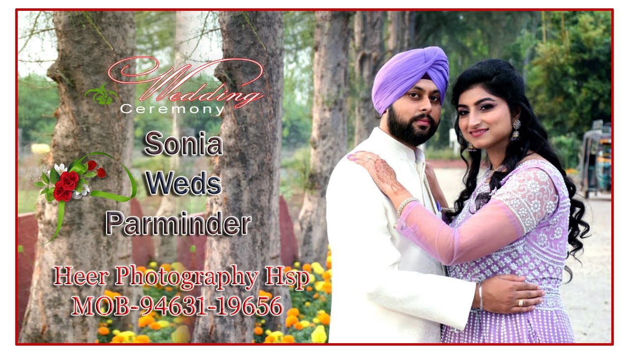 🔴Live Wedding Ceremony Of Sonia Weds Parminder || By Heer Photography ...