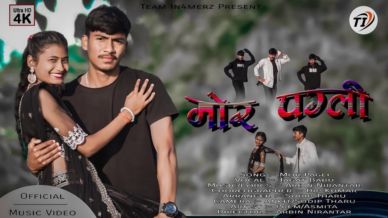 New Superhit Song || MOR PAGLI || New Tharu Video || Jagat Babu Ft.Prem/Asmita Official M/V 2023 ...