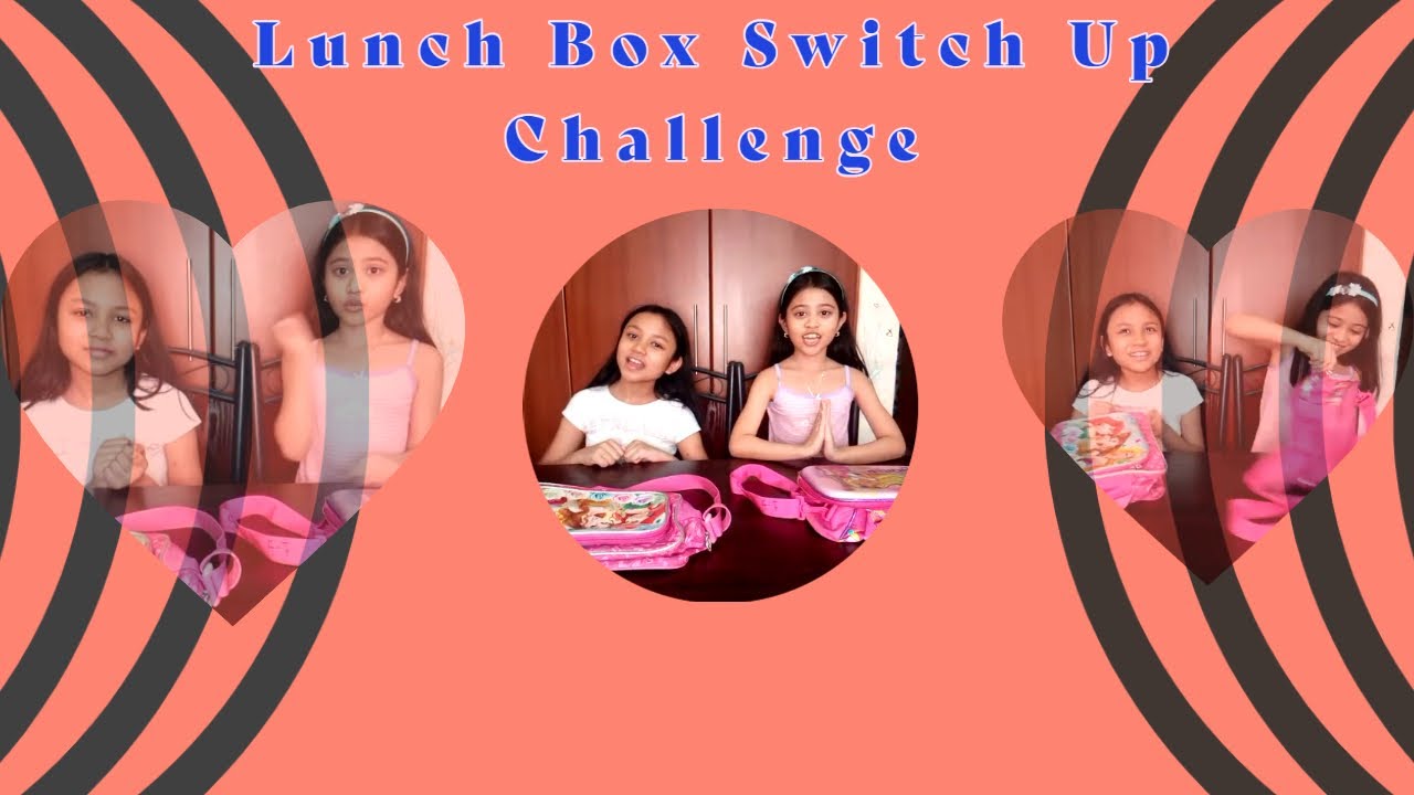 Lunch Box Switch Up Challenge - YouTube