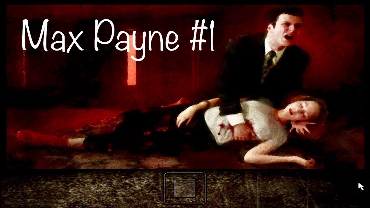 Max Payne || Part 1 || Chapter 1 - YouTube