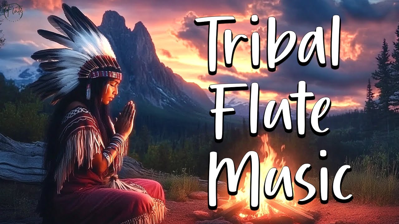Tribal Flute Music - A Deep Journey Into the Soulful Sounds of Native ...