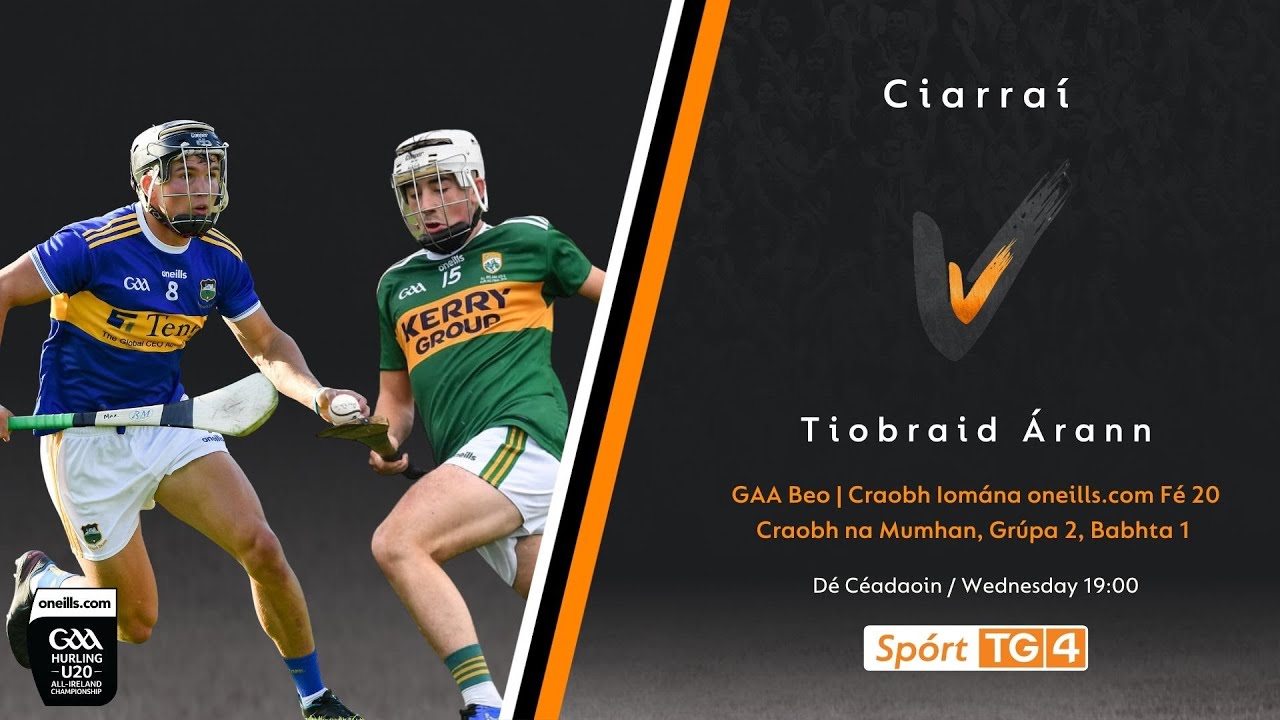 GAA Beo | Ciarraí v Tiobraid Árann (Kerry v Tipperary) - YouTube