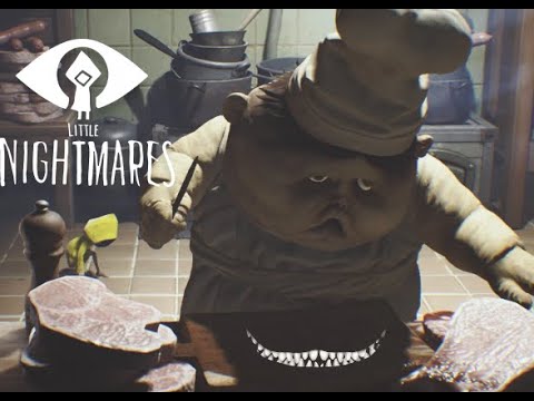 It's the CHEF!! - Little Nightmares Part 4 - YouTube