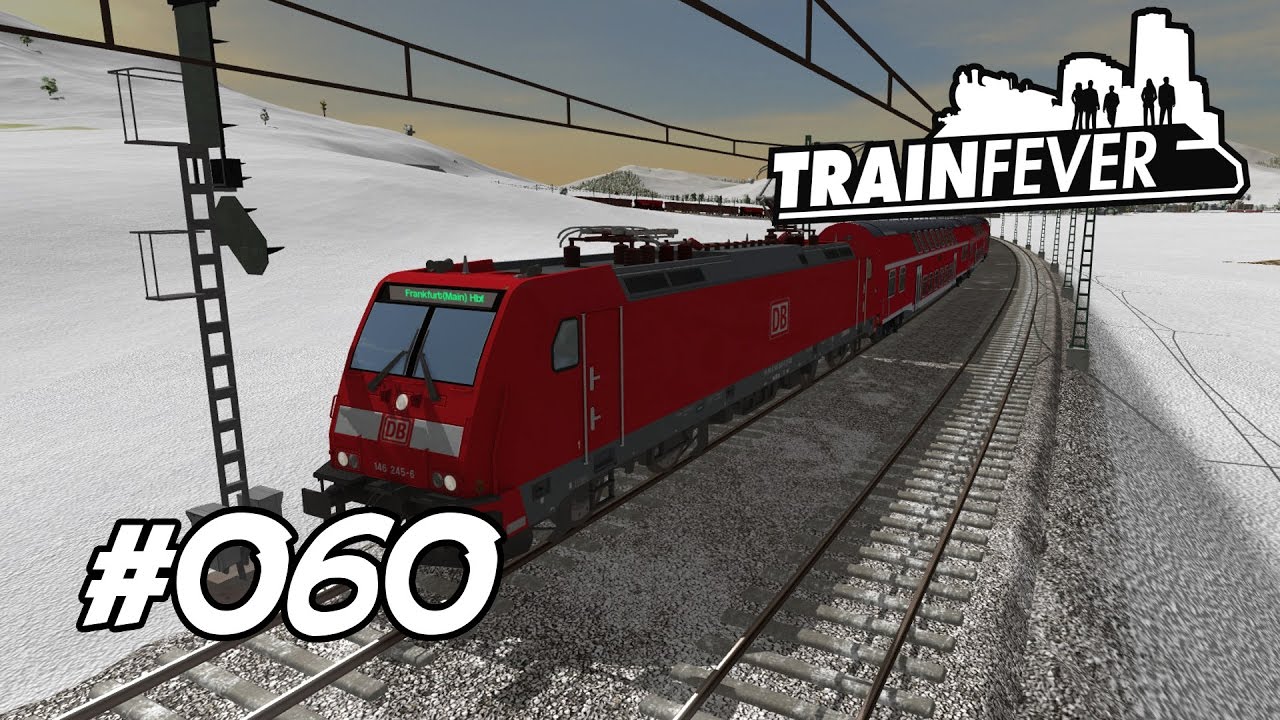 Train Fever #060 - Regionalbahn auf den Gleisen - German Deutsch - YouTube