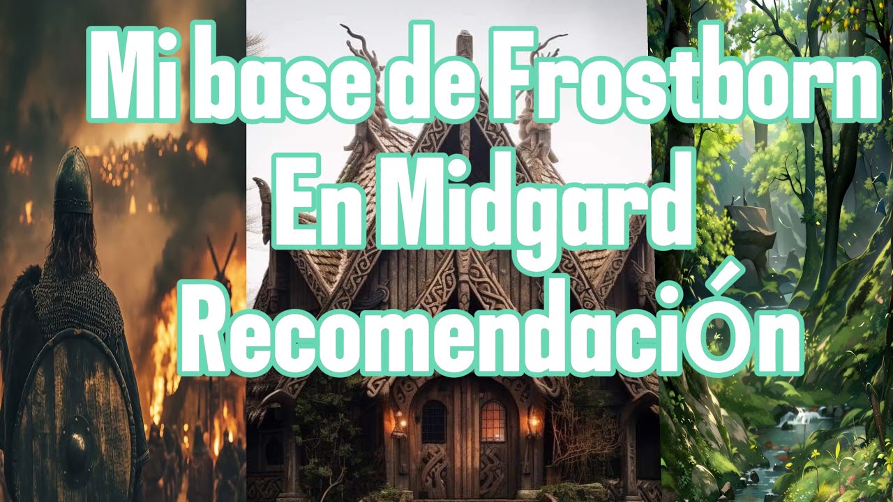 Base de Frostborn (Recomendación) - YouTube