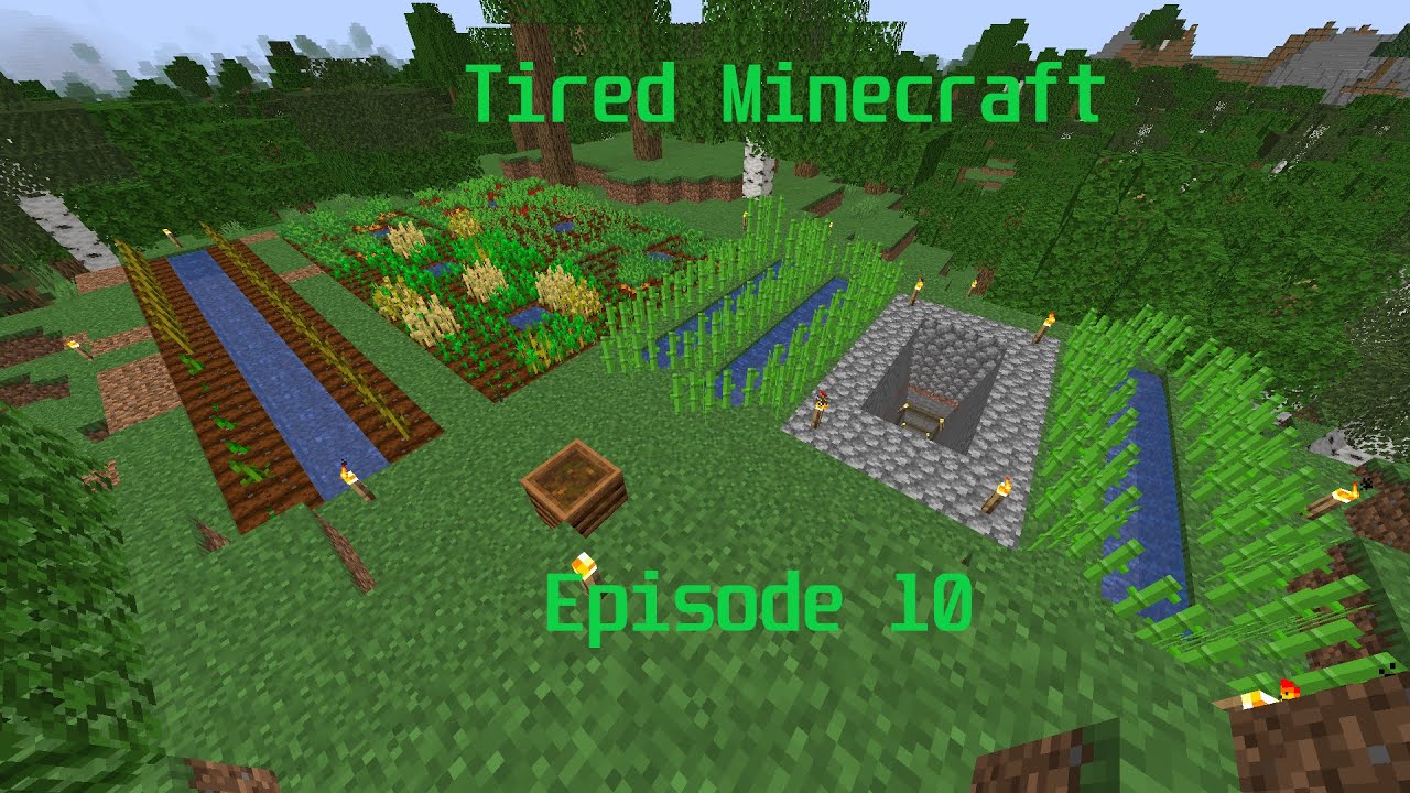 Tired Minecraft, Episode 10 - YouTube