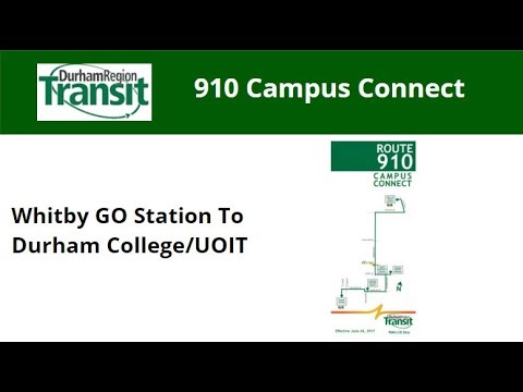 Durham Region Transit 910 Campus Connect - Whitby GO To Durham College ...