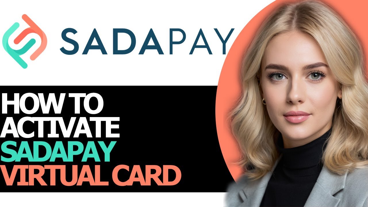 How to Properly Activate SadaPay Virtual Card (FULL GUIDE!) - YouTube