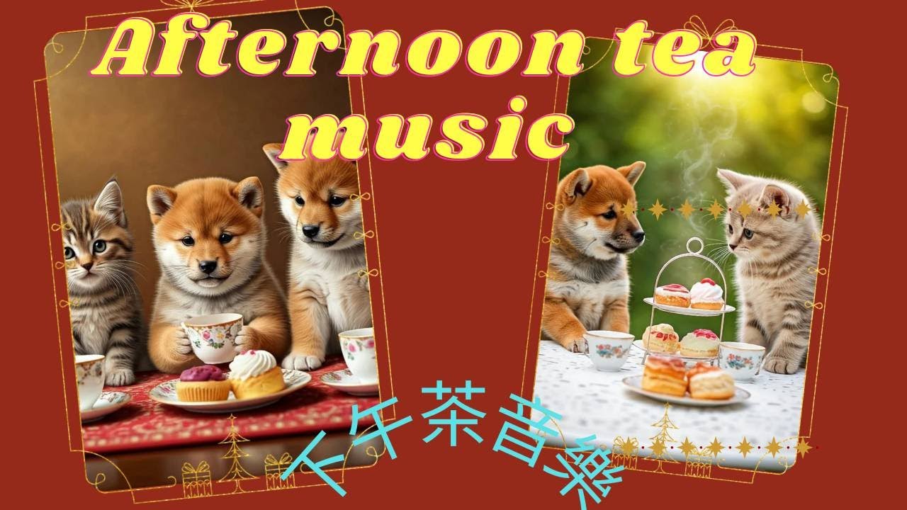 Afternoon tea music 下午茶音樂 - YouTube