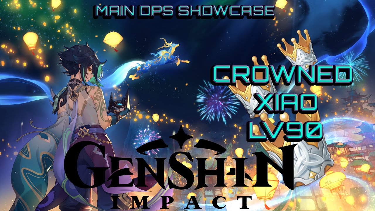 BUILD MAIN DPS XIAO LV 90 SHOWCASE (Full CROWNED) F2P VS Regisvid Pyro ...