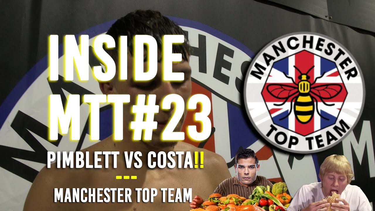 INSIDE MANCHESTER TOP TEAM #23 - PIMBLETT OR COSTA???? - YouTube