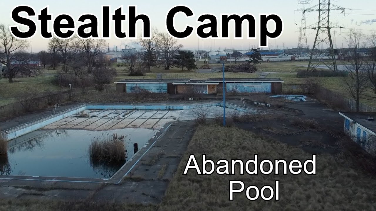 Stealth Camping behind an Old Abandoned Swimming Pool | Urban ...