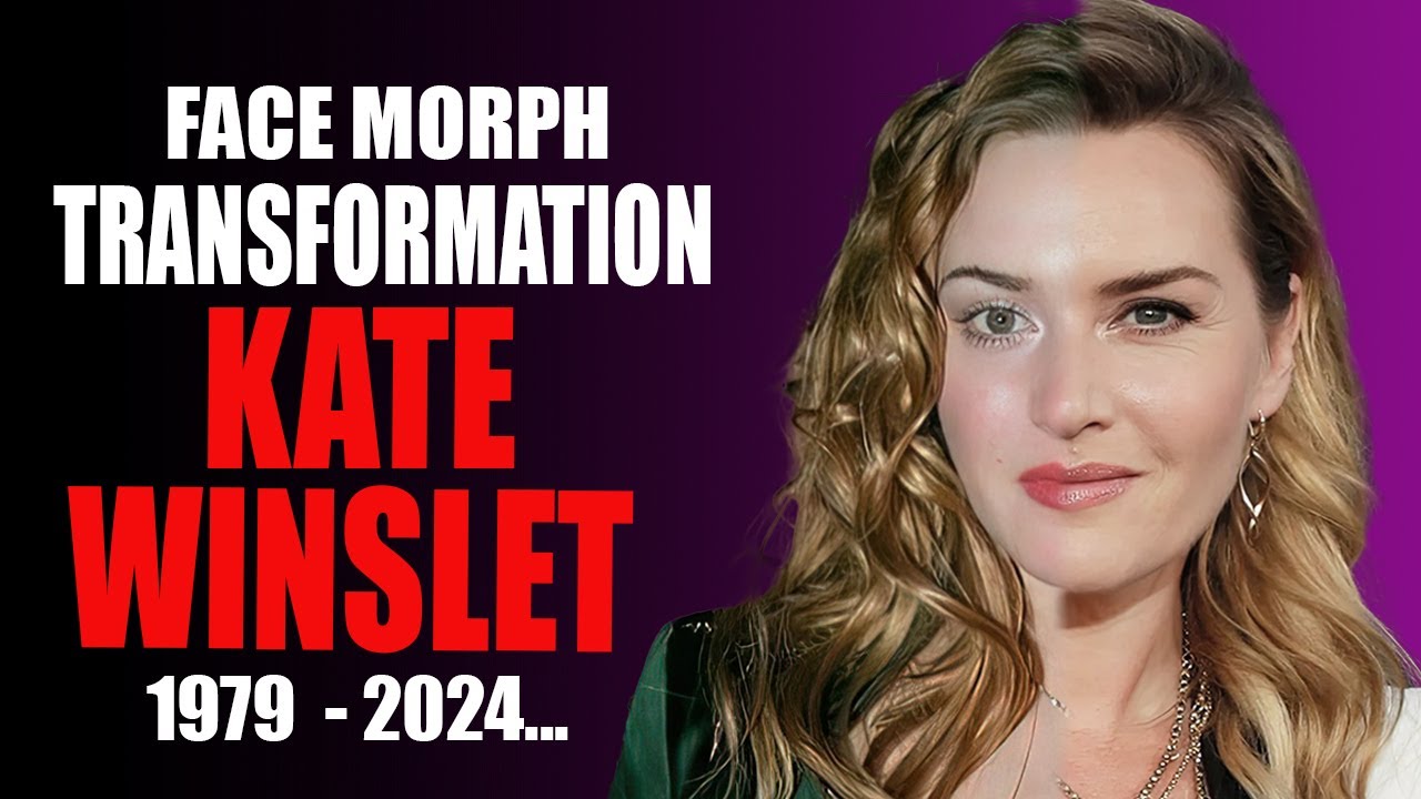 Kate Winslet - Transformation (Face Morph Evolution 1979 - 2024) - YouTube
