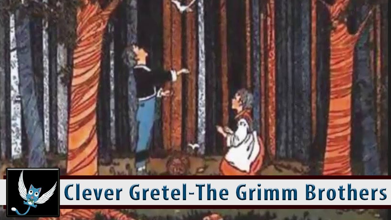 English listening Practice - Clever Gretel - By the Grimm Brothers ...