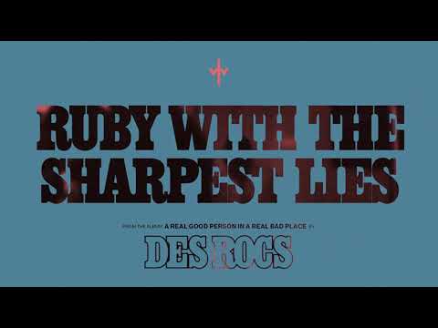 Des Rocs - Ruby with the Sharpest Lies (Official Video Experience)