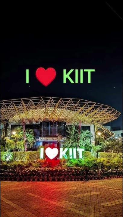 # I Love ♥️ Kiit - YouTube