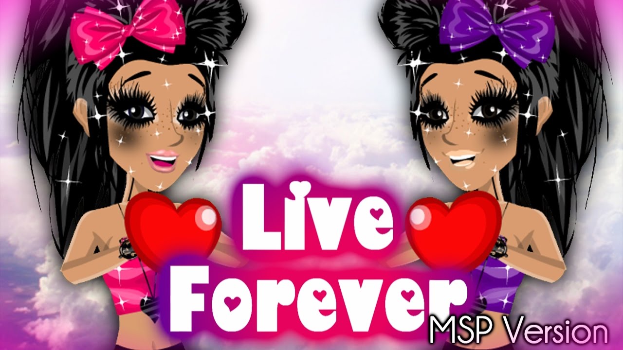♥ Live forever - MSP Version || Collab ♥ - YouTube