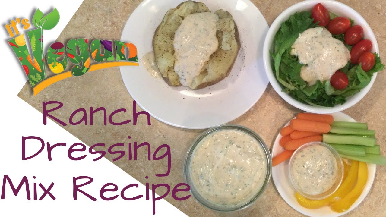 Vegan Ranch Dressing Recipe - YouTube