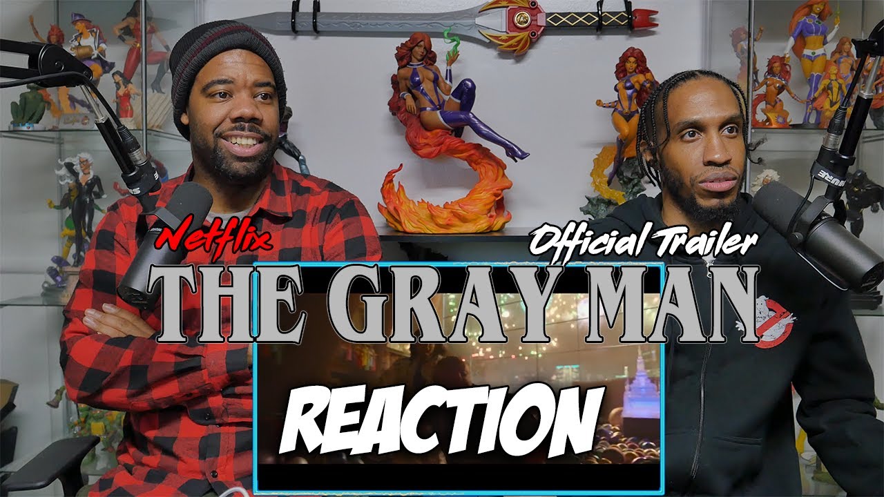 Netflix THE GRAY MAN Official Trailer Reaction - YouTube