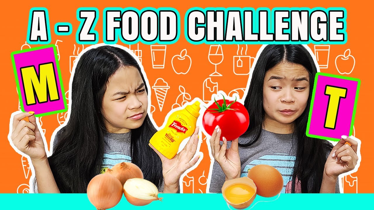 Eating in Alphabetical Order for 24 HOURS! (A to Z Food Challenge ...