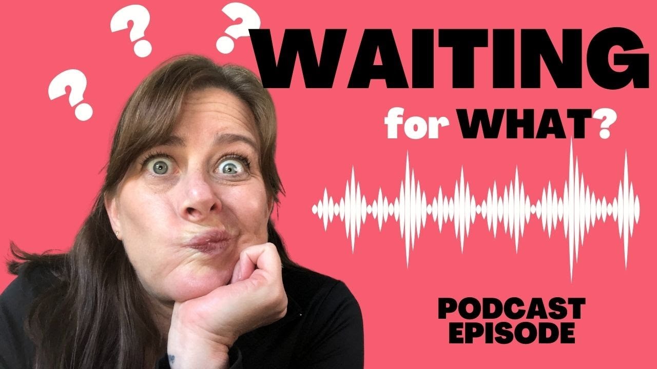 Waiting For What S2 Ep84 Success You Podcast | Susan Kiley - YouTube