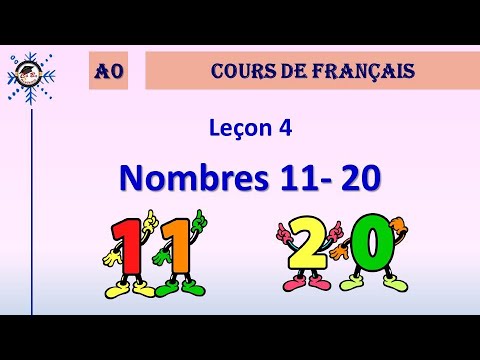 Leçon #4 : Nombres 11-20 ★ COURS DE FRANÇAIS - Niveau A0 ★ Academie Cô ...