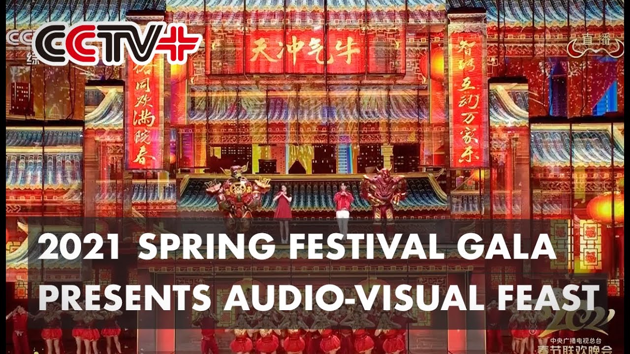 2021 Spring Festival Gala Presents Audio-Visual Feast - YouTube