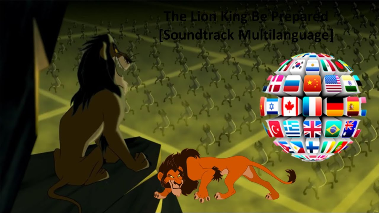 The Lion King 1994 - Be Prepared (Soundtrack Multilanguage) 2 - YouTube