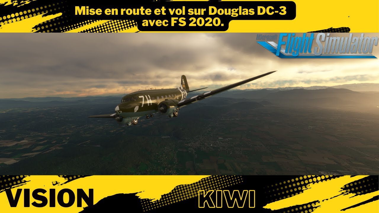 Mise en route et vol sur Douglas DC-3 - avec FS 2020. - YouTube