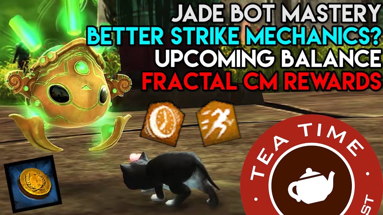 TeaTime: The Jade Bot Was A Distraction For ANet To Change Everything ...