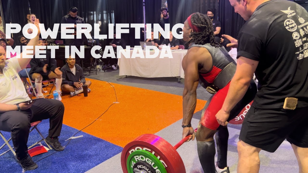 POWERLIFTING COMPETITION IN CANADA | DIFFERENT VIBEL - YouTube