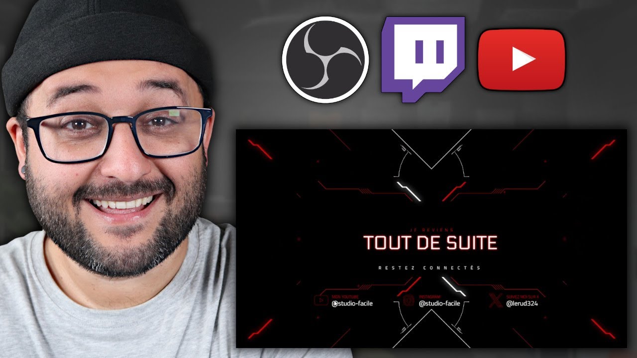 Créer un OVERLAY de Stream - Scène de PAUSE et de FIN - YouTube