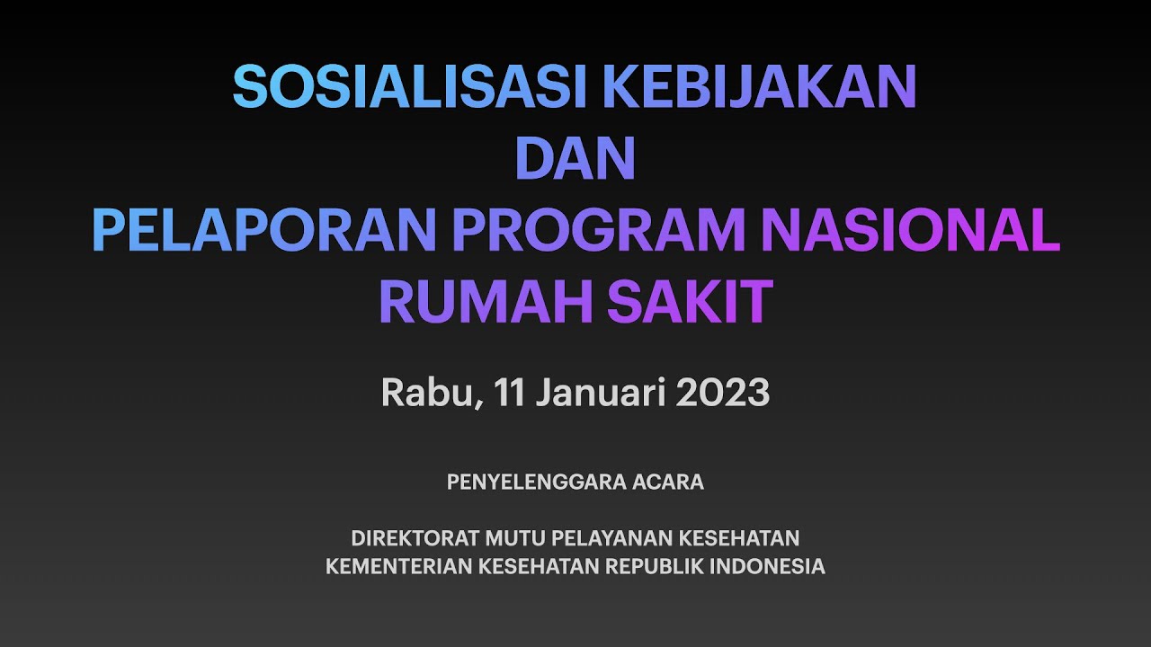 SOSIALISASI KEBIJAKAN DAN PELAPORAN PROGRAM NASIONAL (PROGNAS) RUMAH ...